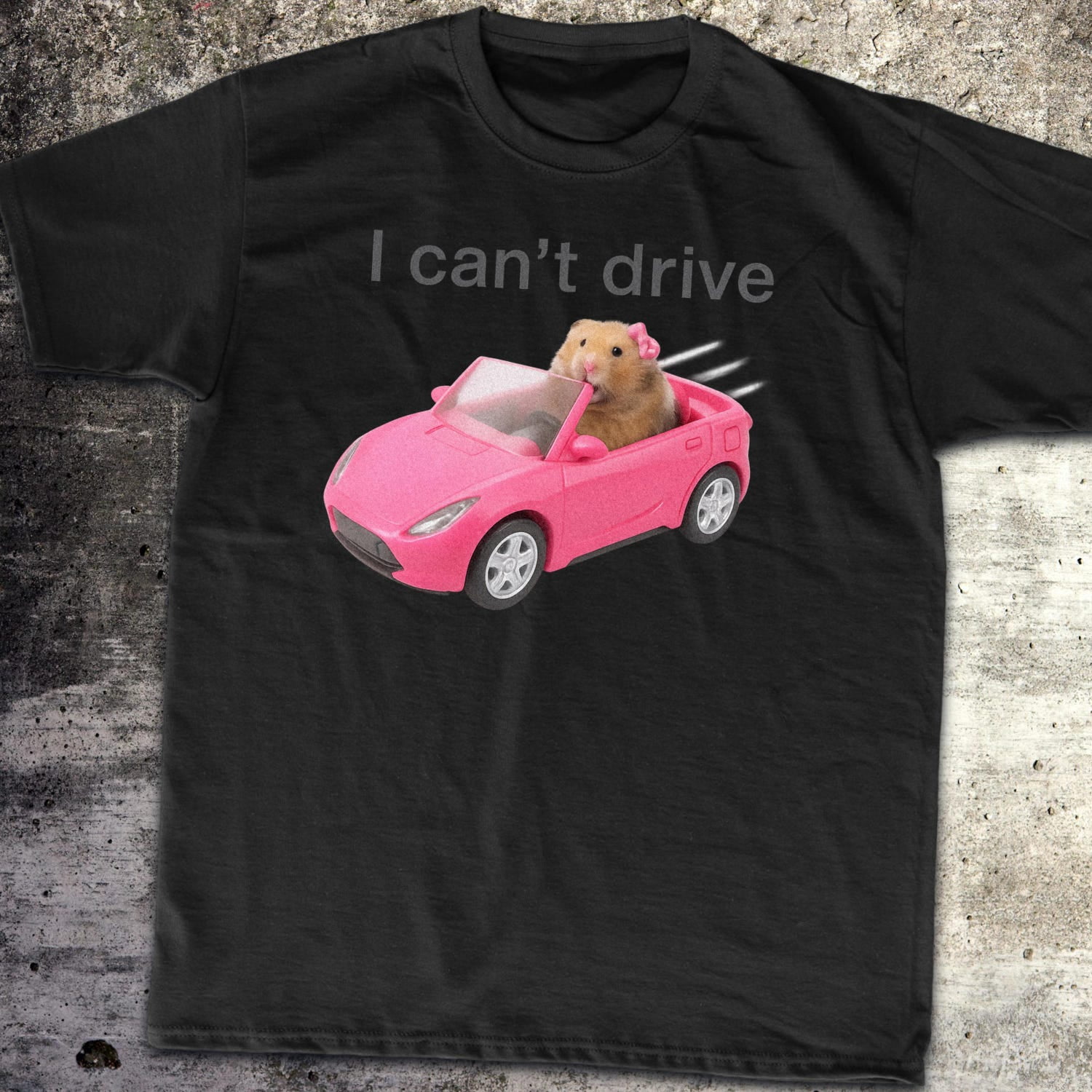Cant Drive Funny Hamster Meme Shirt, Popular Meme Shirt, Viral Meme ...
