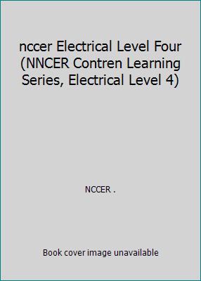 Pre-Owned nccer Electrical Level Four (NNCER Contren Learning Series ...