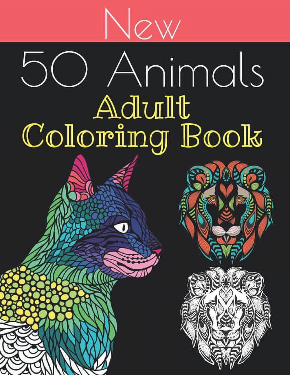 new 50 animals coloring book: An Adult Coloring Book with Lions ...