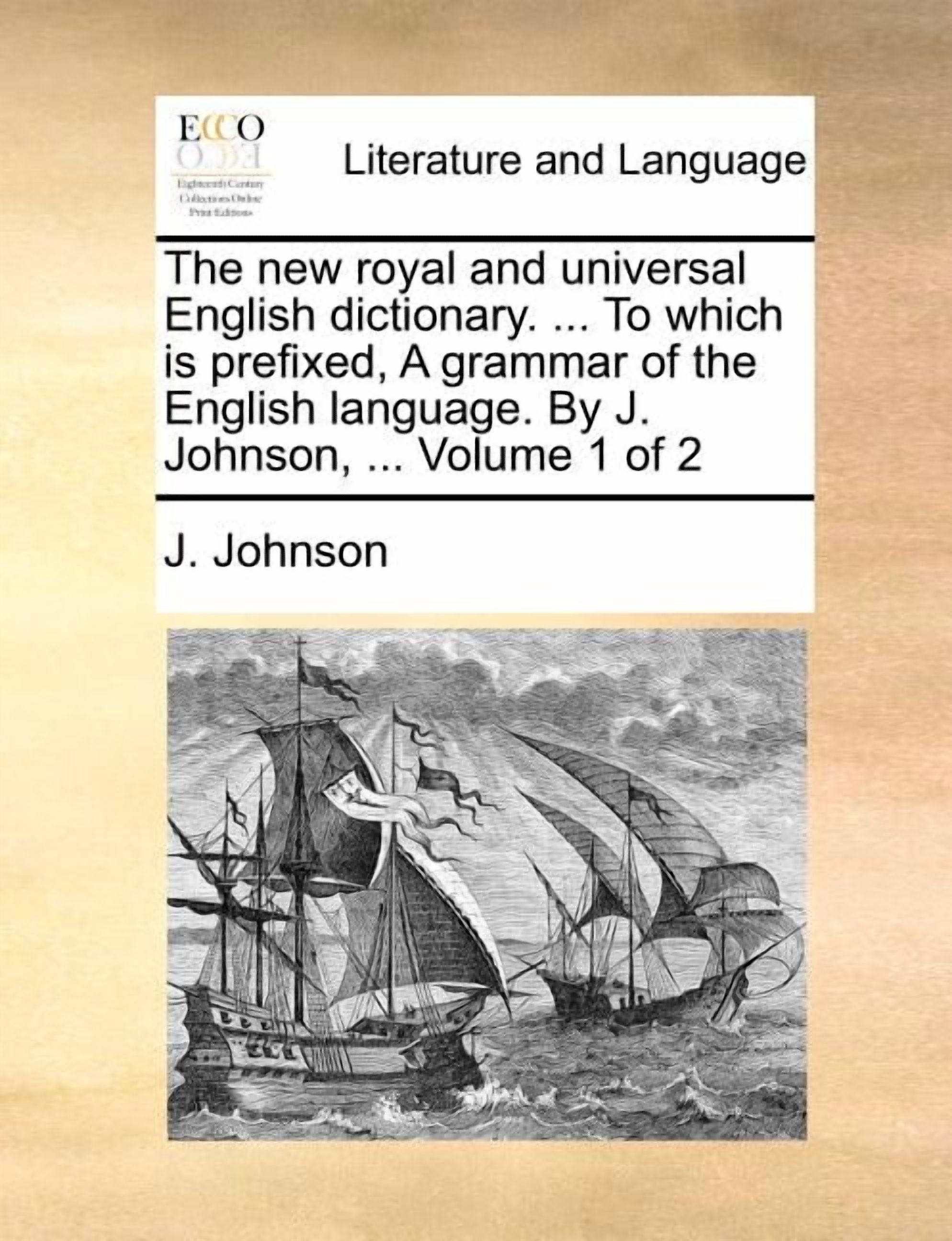 The new royal and universal English dictionary. ... To which is ...