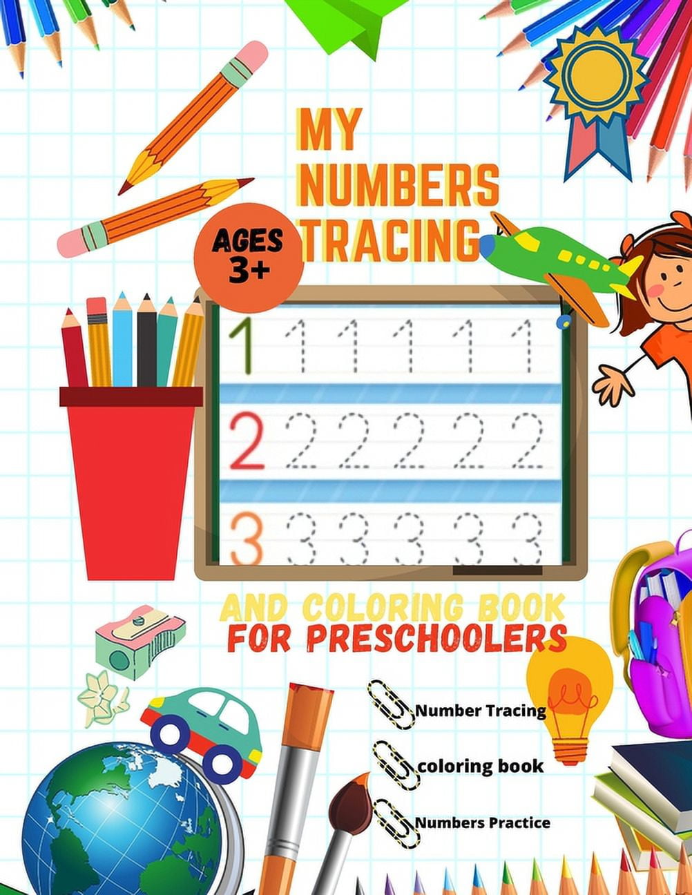 My numbers tracing and coloring book for Preschoolers: Practice ...