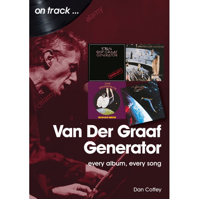 on track: Van Der Graaf Generator : Every album, every song (Paperback ...