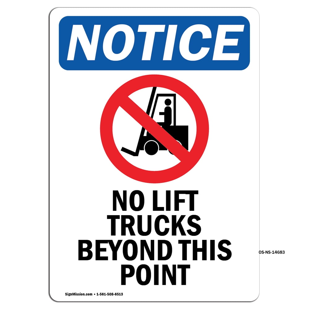 OSHA Notice Sign - No Lift Trucks Beyond Sign With Symbol | Decal ...