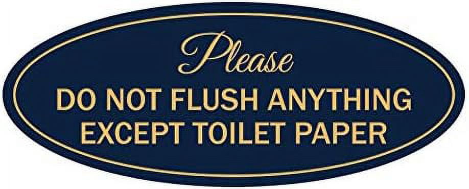 oval please do not flush anything except sign (navy blue/gold) - small ...
