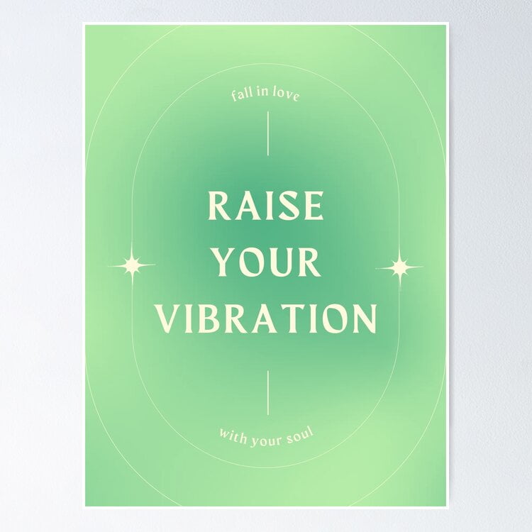 raise your vibration UNFRAMED Poster, 12x18 - Walmart.com