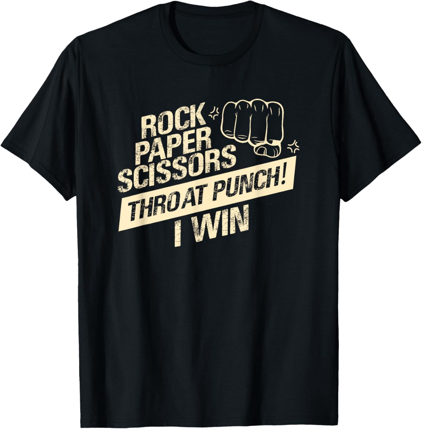 rock paper scissors throat punch i win T-ShirtBrand clothing, men and ...