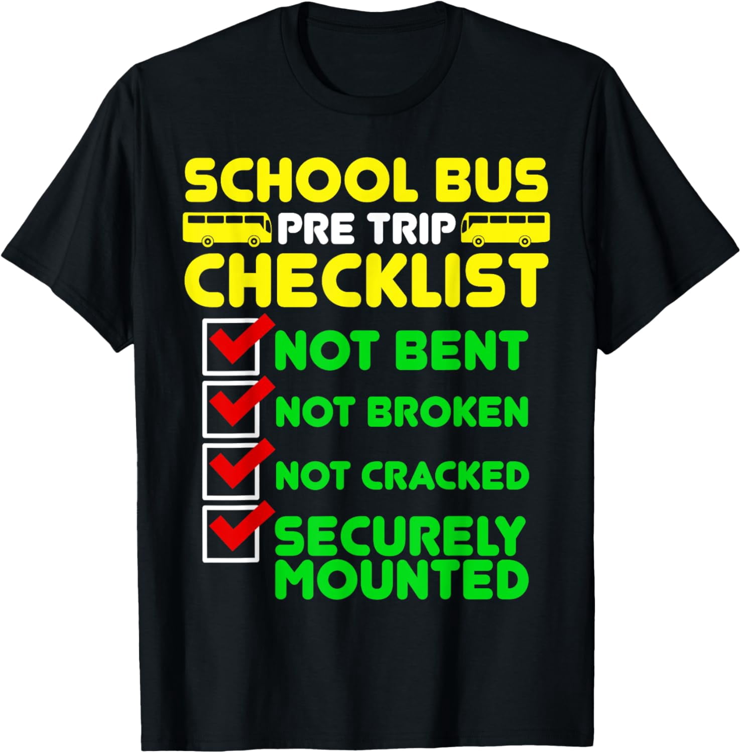 school bus pre trip checklist T-Shirt - Walmart.com