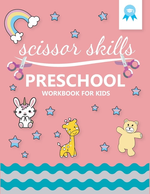 scissor skills preschool workbook for kids: My First Cutting ...