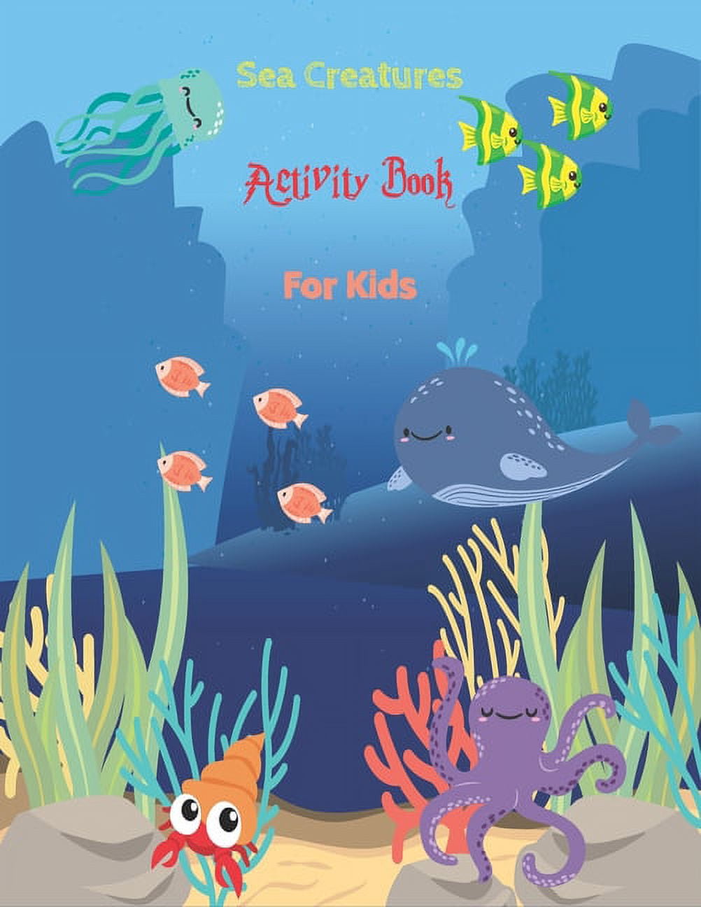 sea creatures activity book for kids: A Fun Children's Puzzle Book With ...