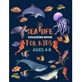 sea life coloring book for kids ages 4-8 : Sea Life Animals Kids ...