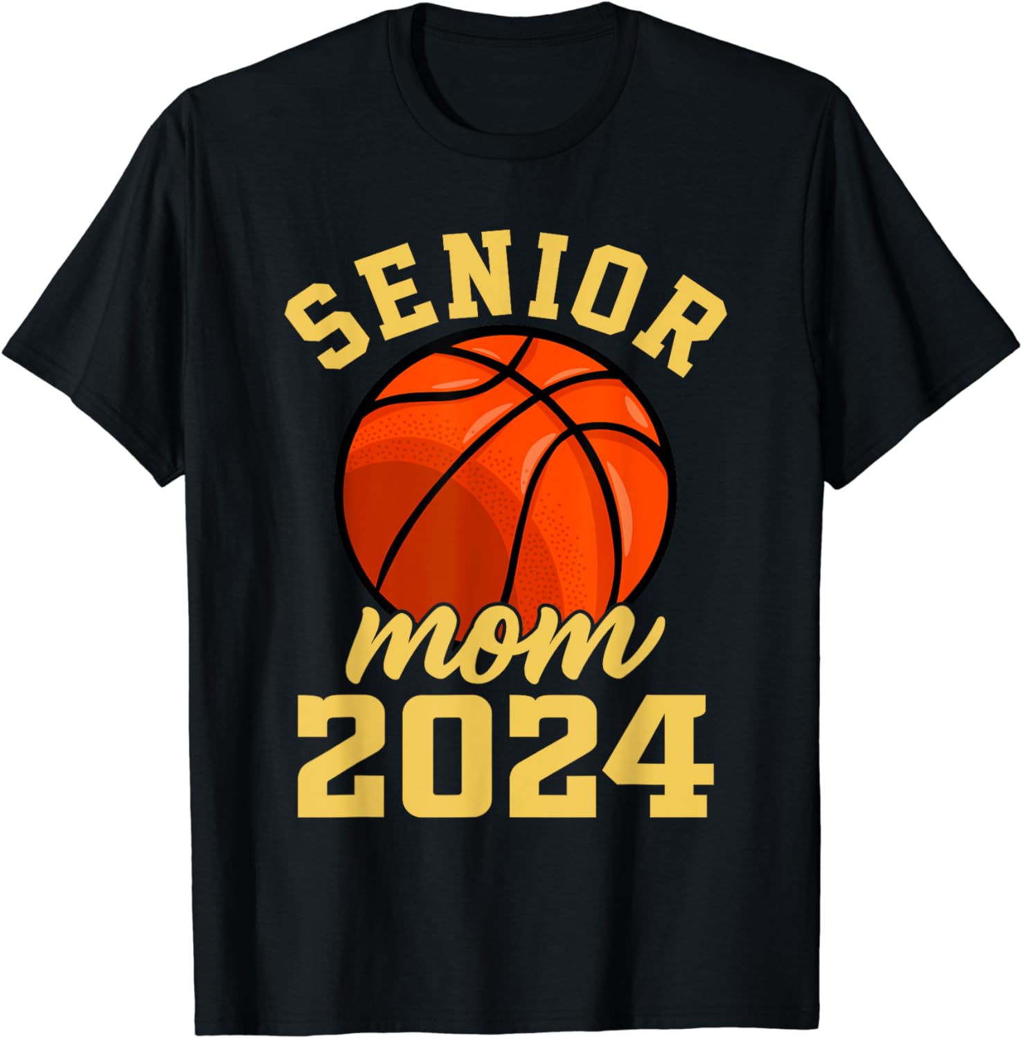 senior basketball mom Class of 2024 Player Graduation Grad T-Shirt ...