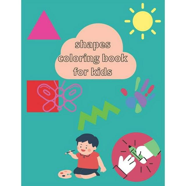shapes coloring book for kids: learning the shapes (Paperback ...