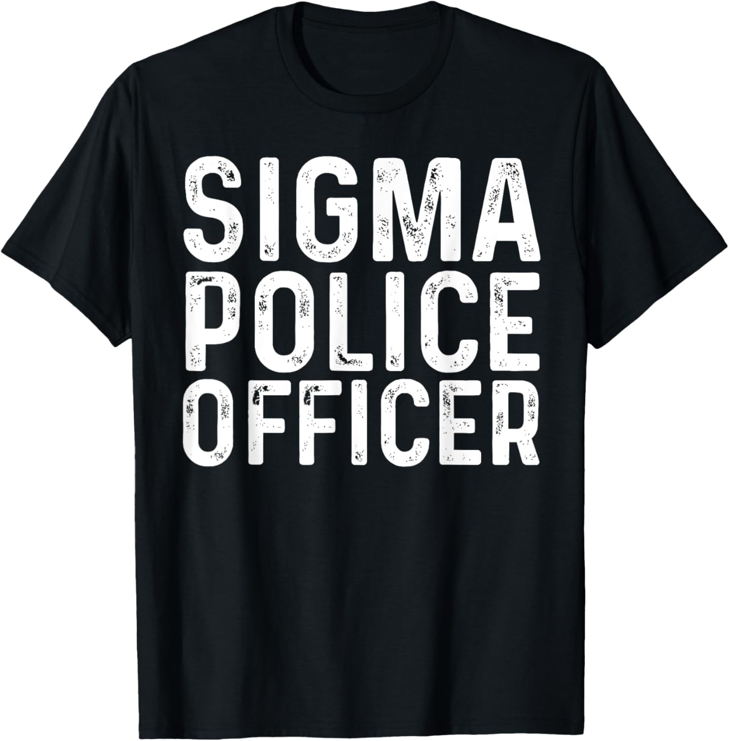 sigma police officer funny Meme Lovers Sigma T-Shirt - Walmart.com