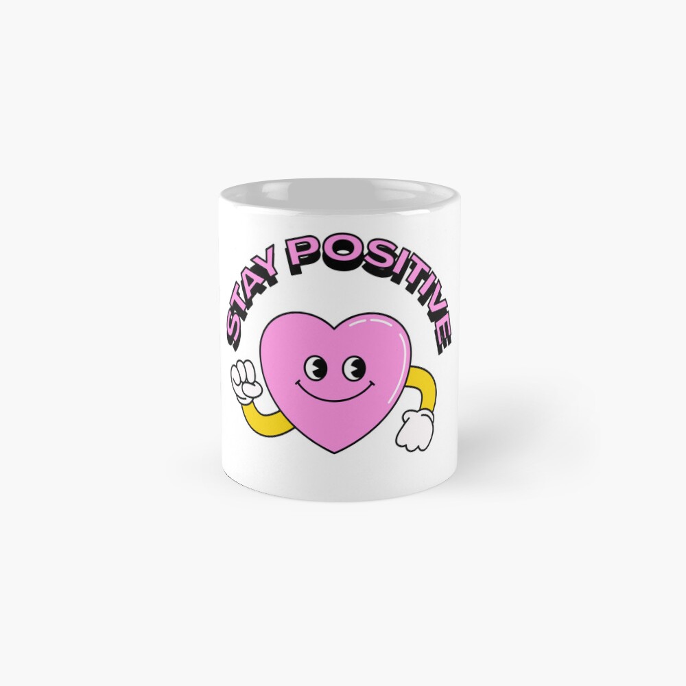 stay positive! Classic Mug - Walmart.com