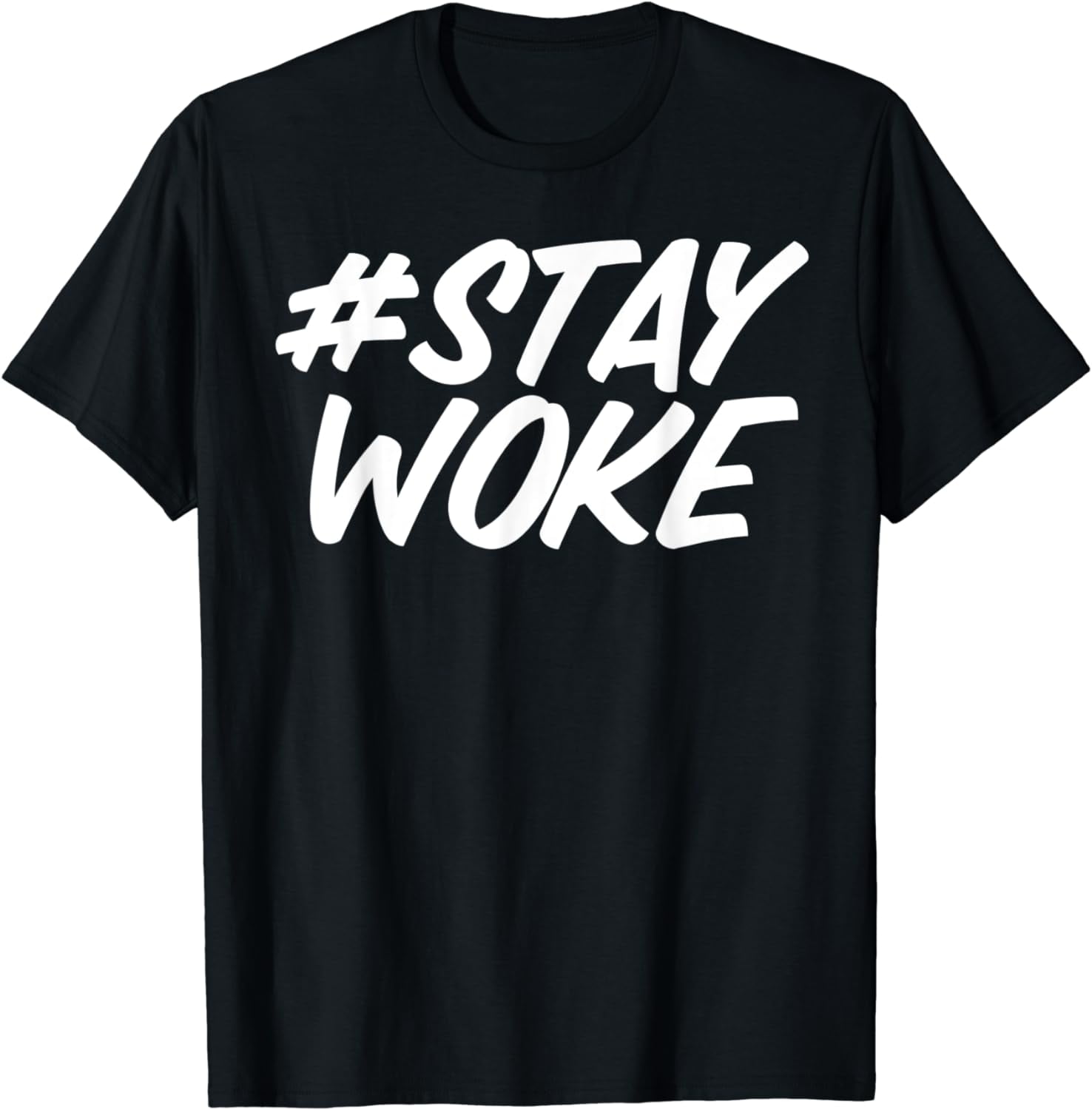 staywoke stay woke T-shirt - Walmart.com