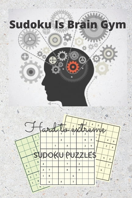 sudoku is brain gym - sudoku puzzles hard to extreme -: sudoku games ...