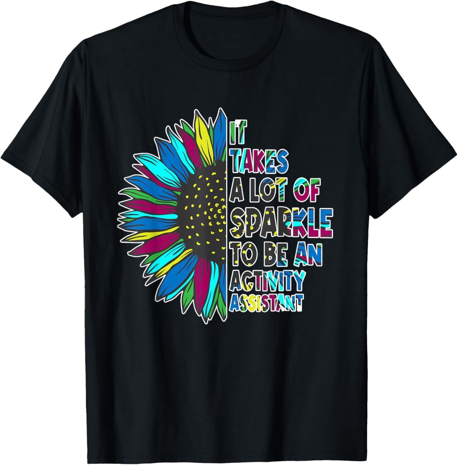 t-shirt Activity Assistants Gift Activity Professional Coordinators T ...