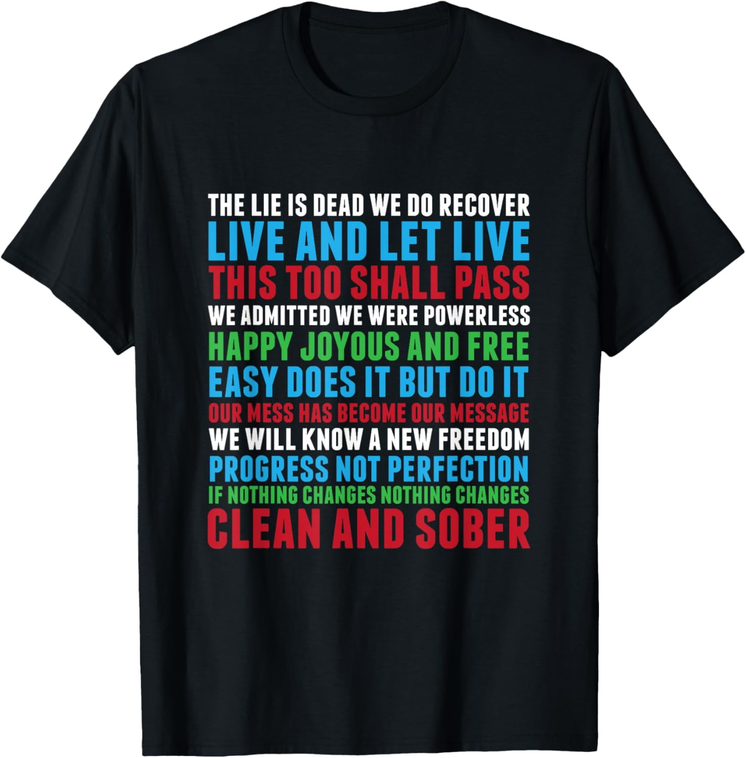 t-shirt Addiction Recovery Slogans Design 12 Step Sayings AA NA T-Shirt ...