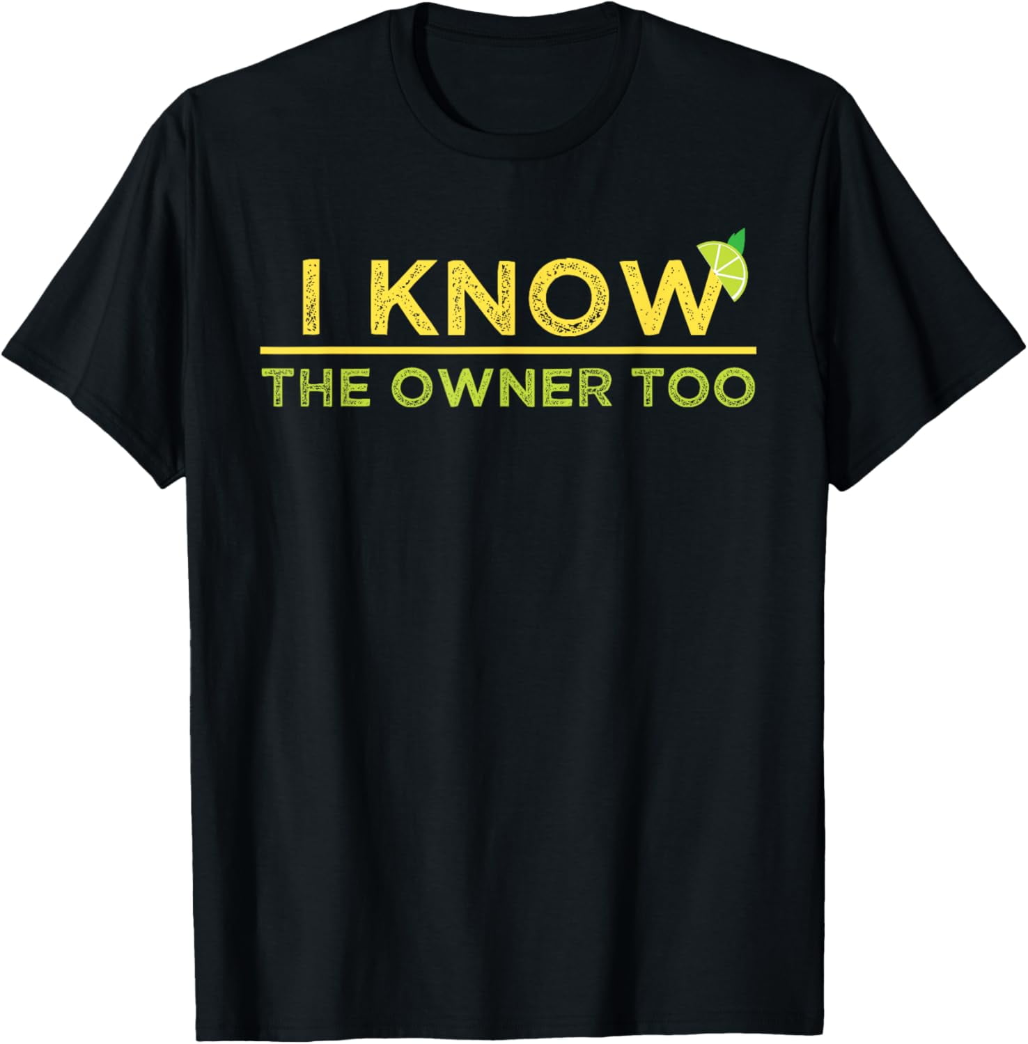 t-shirt Bartender I Know The Owner Too T-Shirt mens，black，women，funny ...