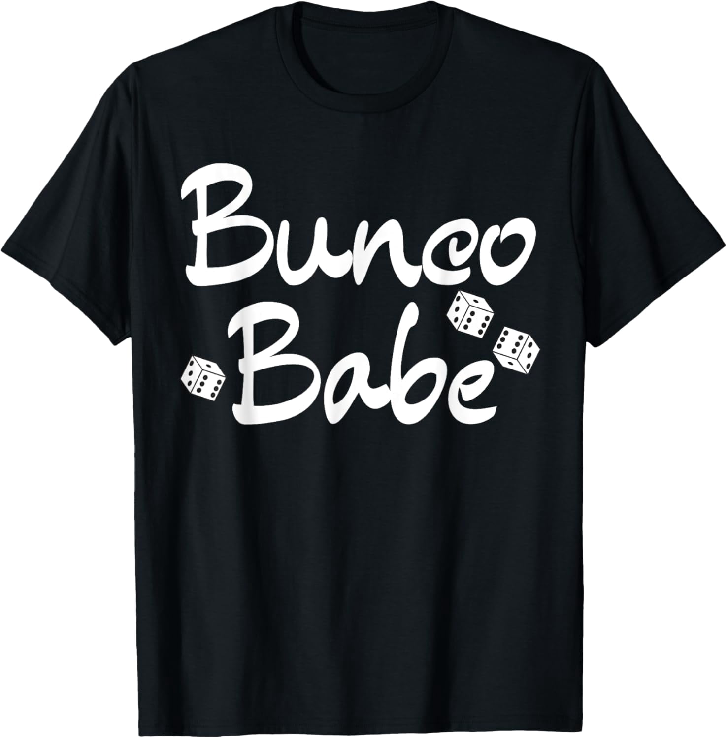 t-shirt Bunco Babe Dice Game Night Gift Prize T-Shirt mens，black，women ...