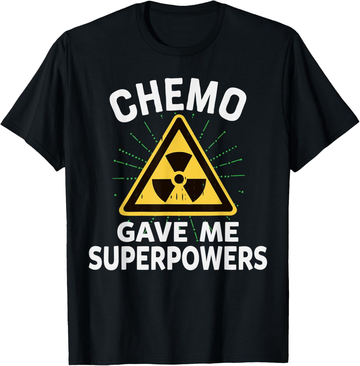 t-shirt Chemo Gave Me Superpowers - Cancer Radiation Therapy T-Shirt ...