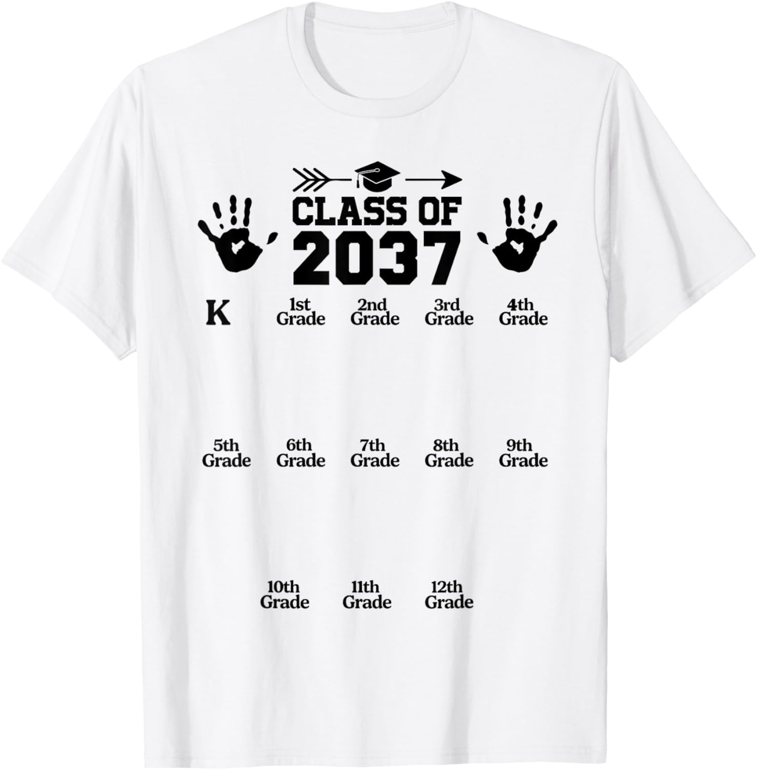 t-shirt Class of 2037 Grow With Me Handprint Pre-K 12th Grade T-Shirt ...