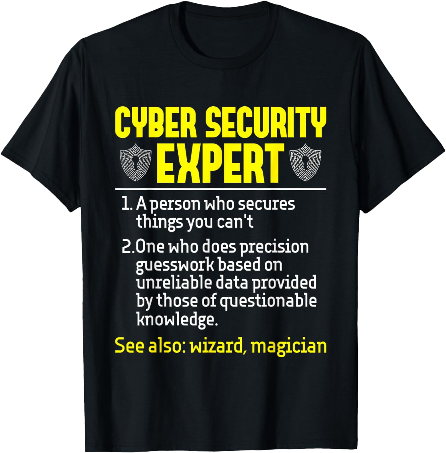 t-shirtCyber Security Expert - Network Support Hacker Programmer T-Shirt mens t shirt，black ...