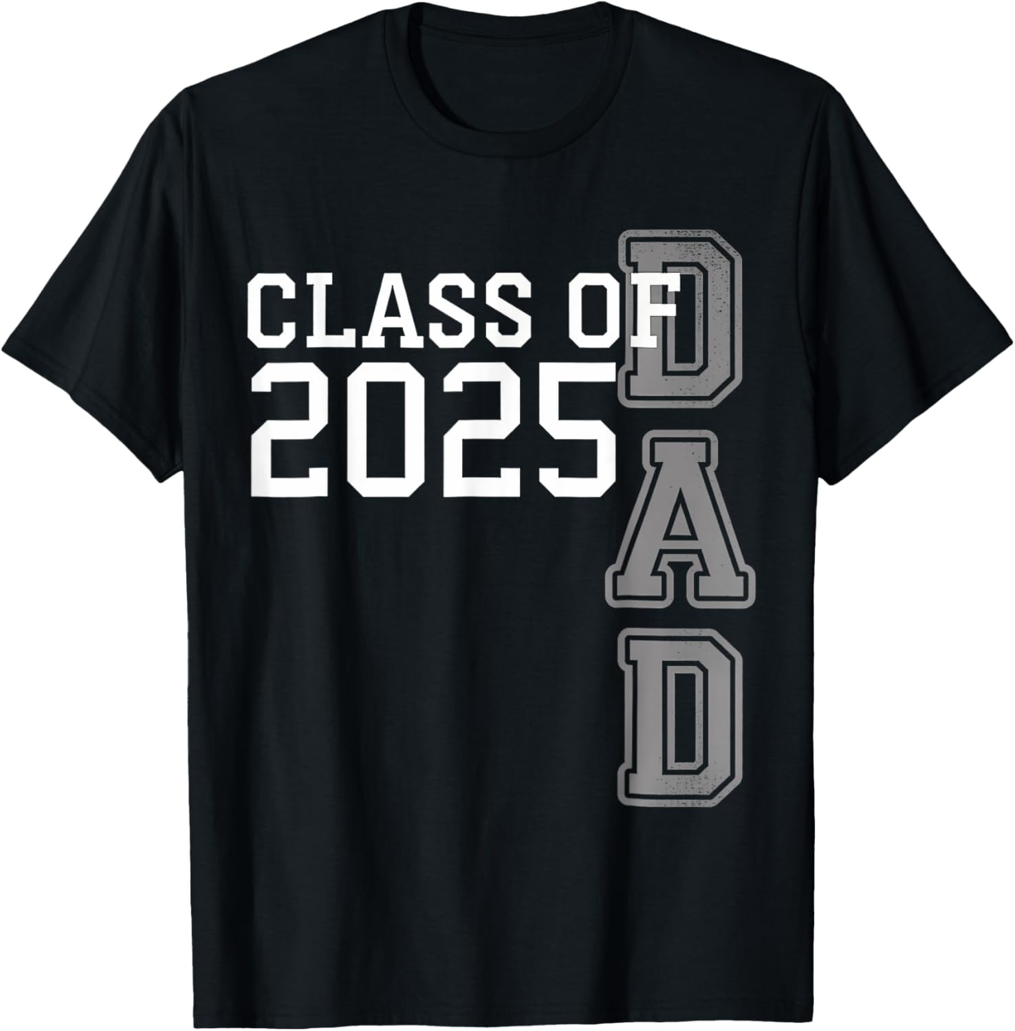 t-shirt Dad Senior 2025 Proud Dad Of A Class Of 2025 Graduate Father T ...
