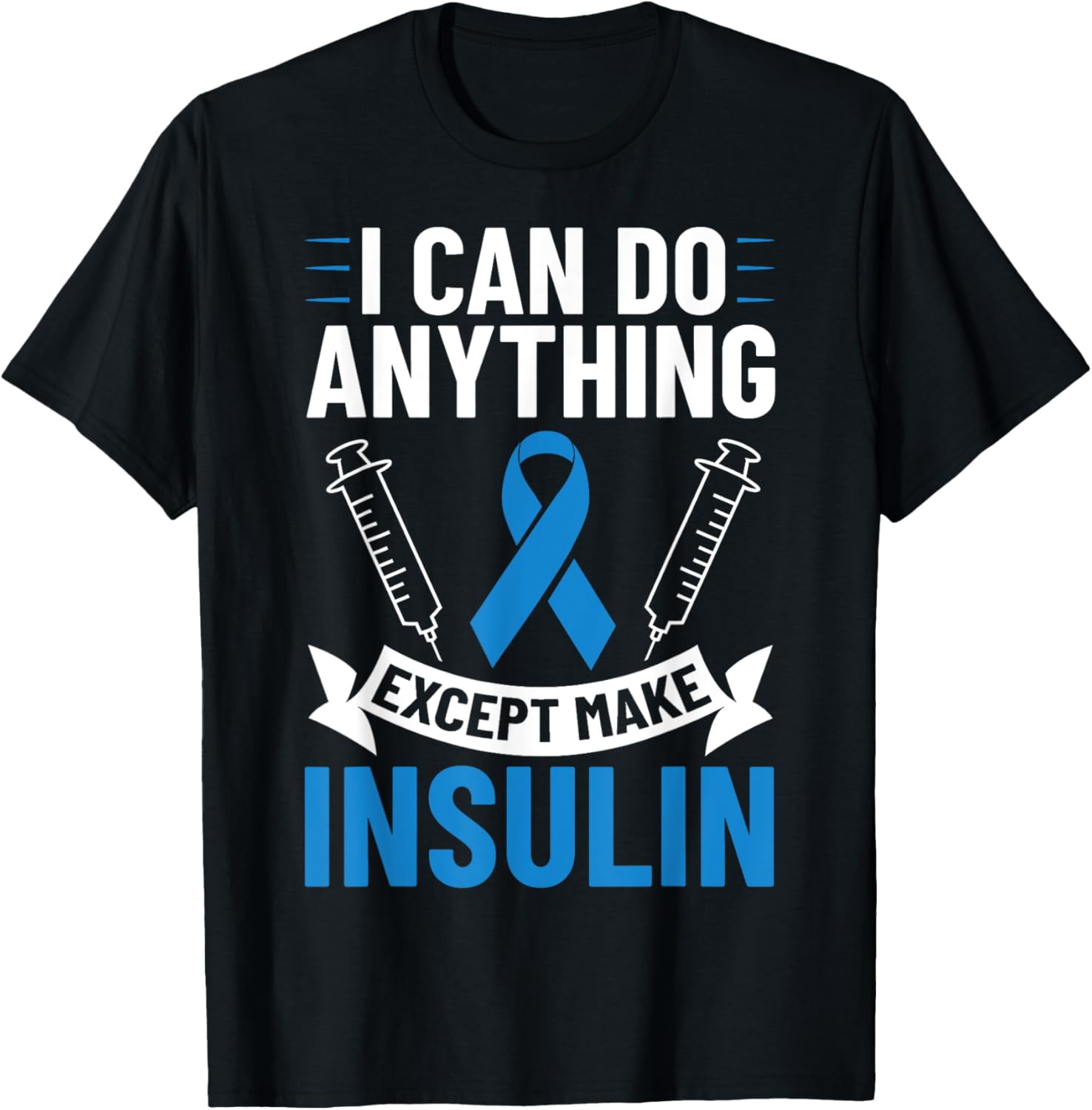 t-shirt Diabetes Quotes Diabetes Fighter T1D Diabetes Awareness T-Shirt ...