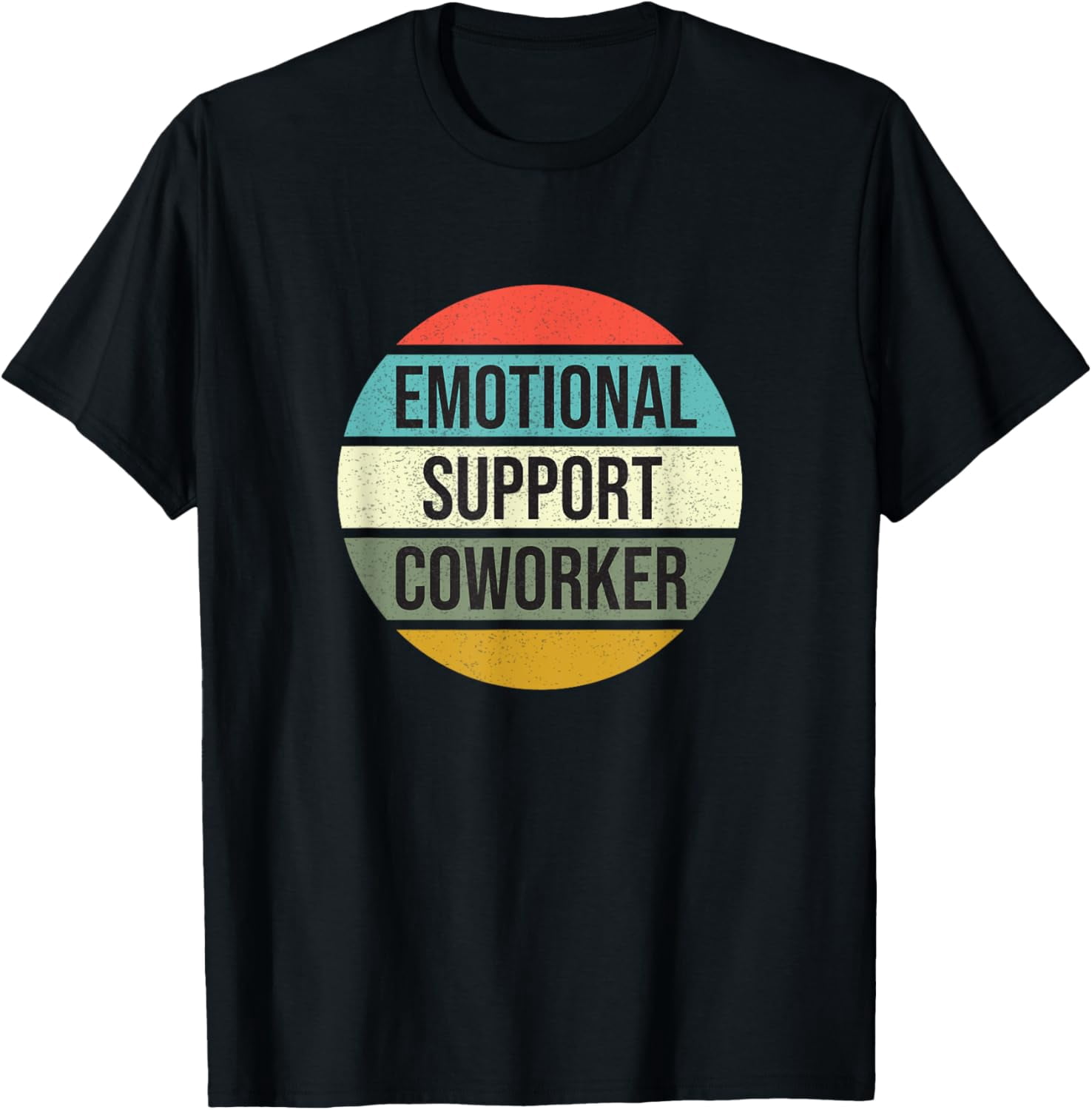 t-shirt Emotional Support Coworker T-Shirt mens，black，women，funny ...