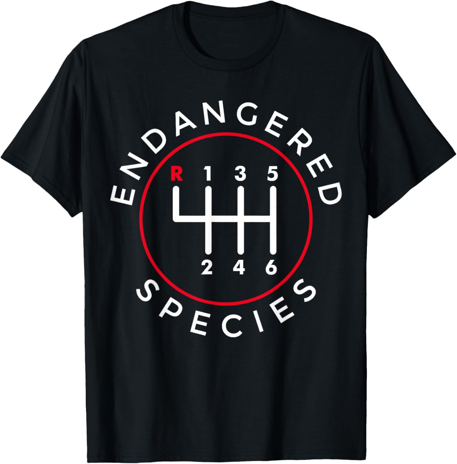 t-shirt Endangered Species Manual Gearbox Stick Shift 6 Speed T-Shirt ...