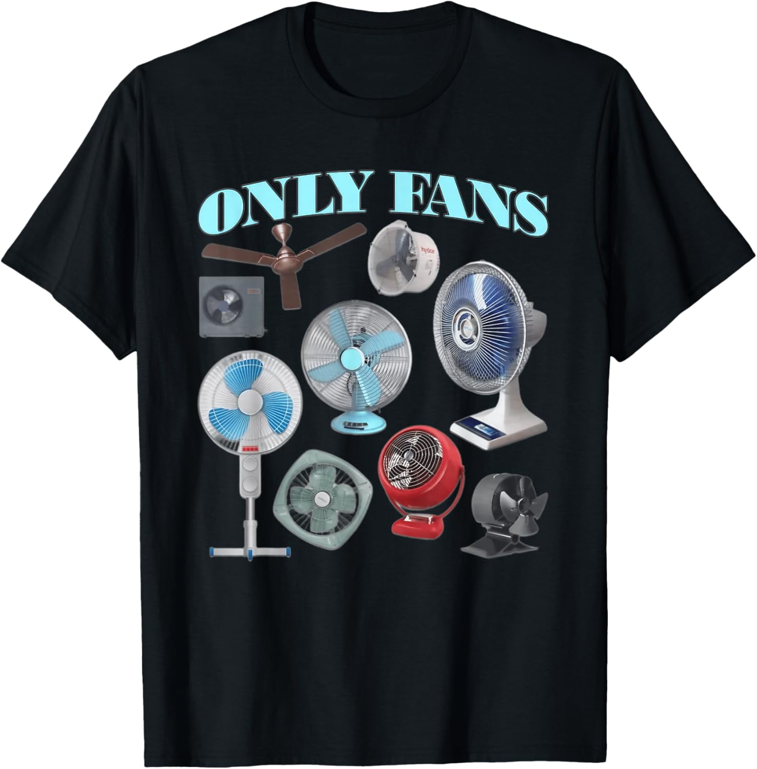 t-shirt Funny Only Fans Joke Only Art Fans Only Fans Joke T-ShirtMen ...