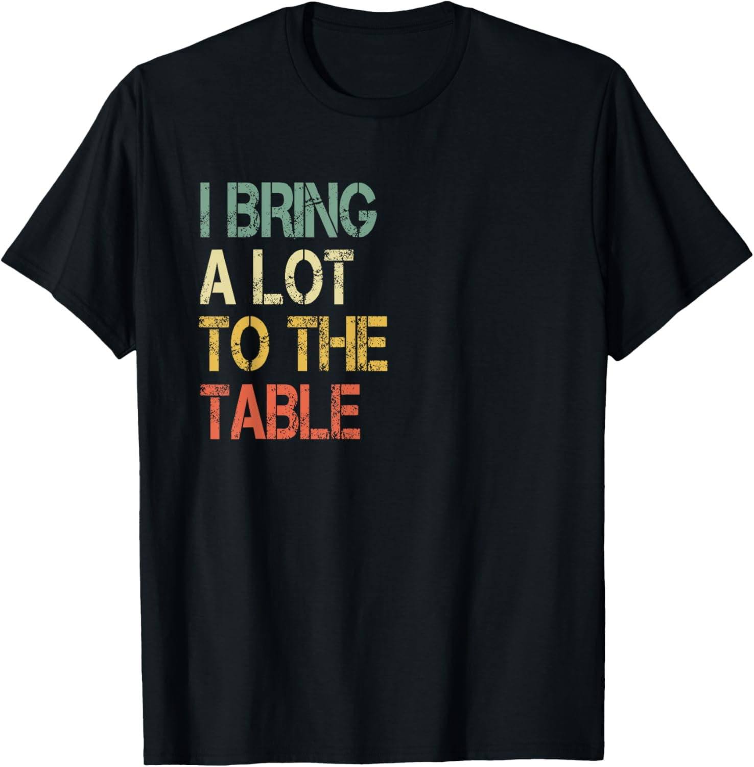 t-shirt Funny Waiter Waitress Server Pun I Bring a Lot to The Table T ...