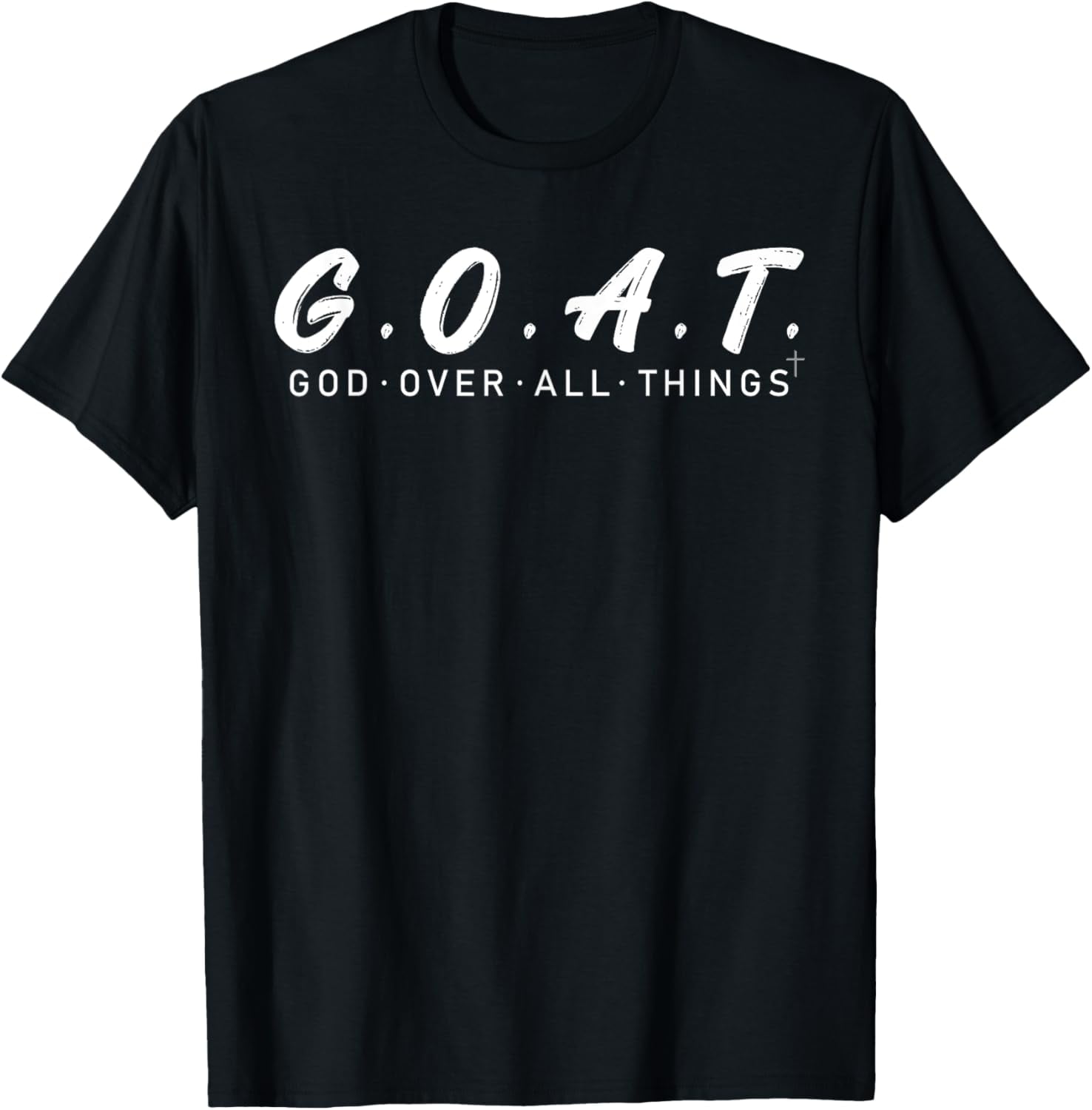 t-shirt G.O.A.T God Over All Thing Black And White T-Shirt mens t shirt ...