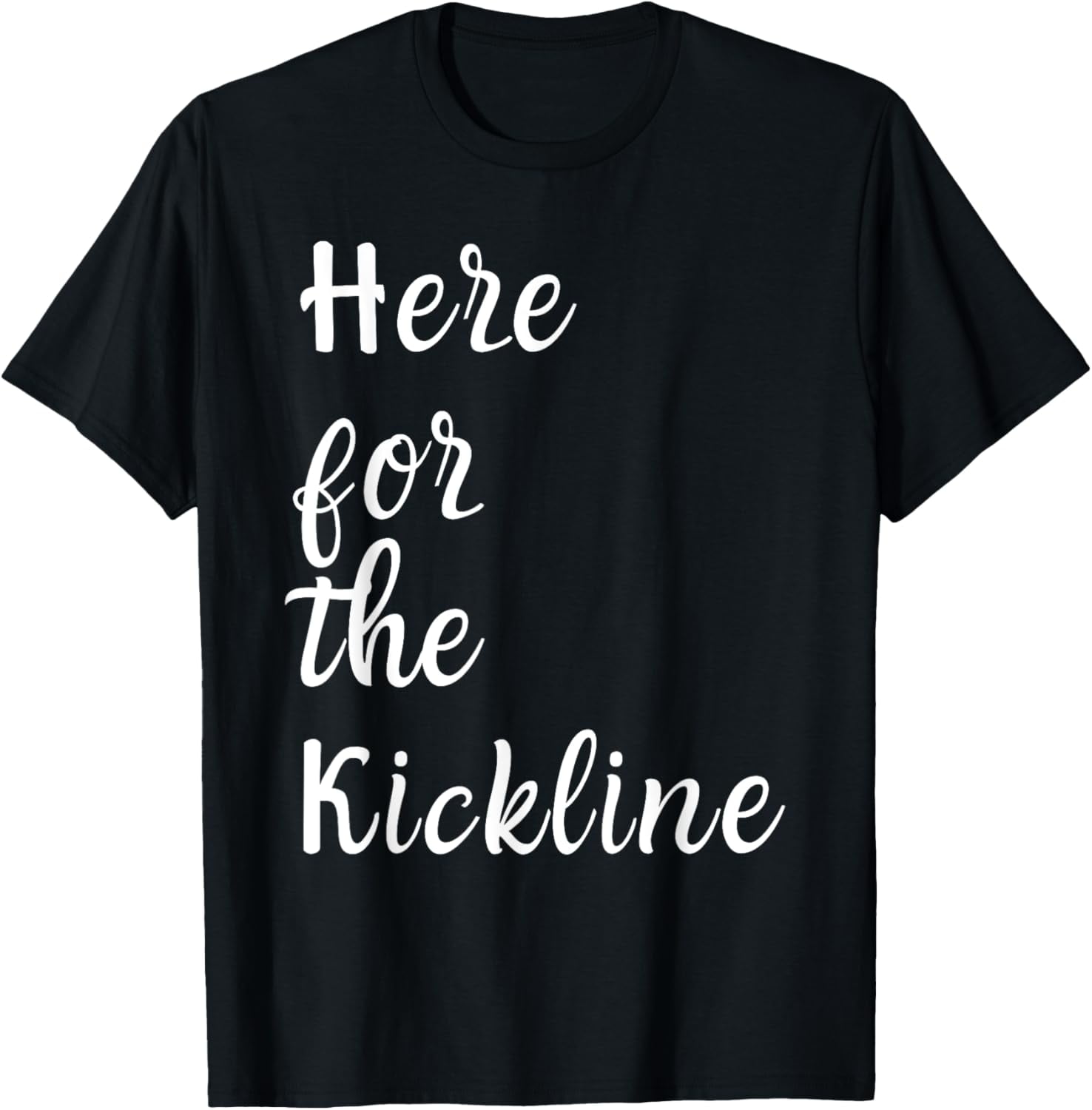 t-shirt Here for the Kickline! Thanksgiving Day Parade! Kick Line! T ...
