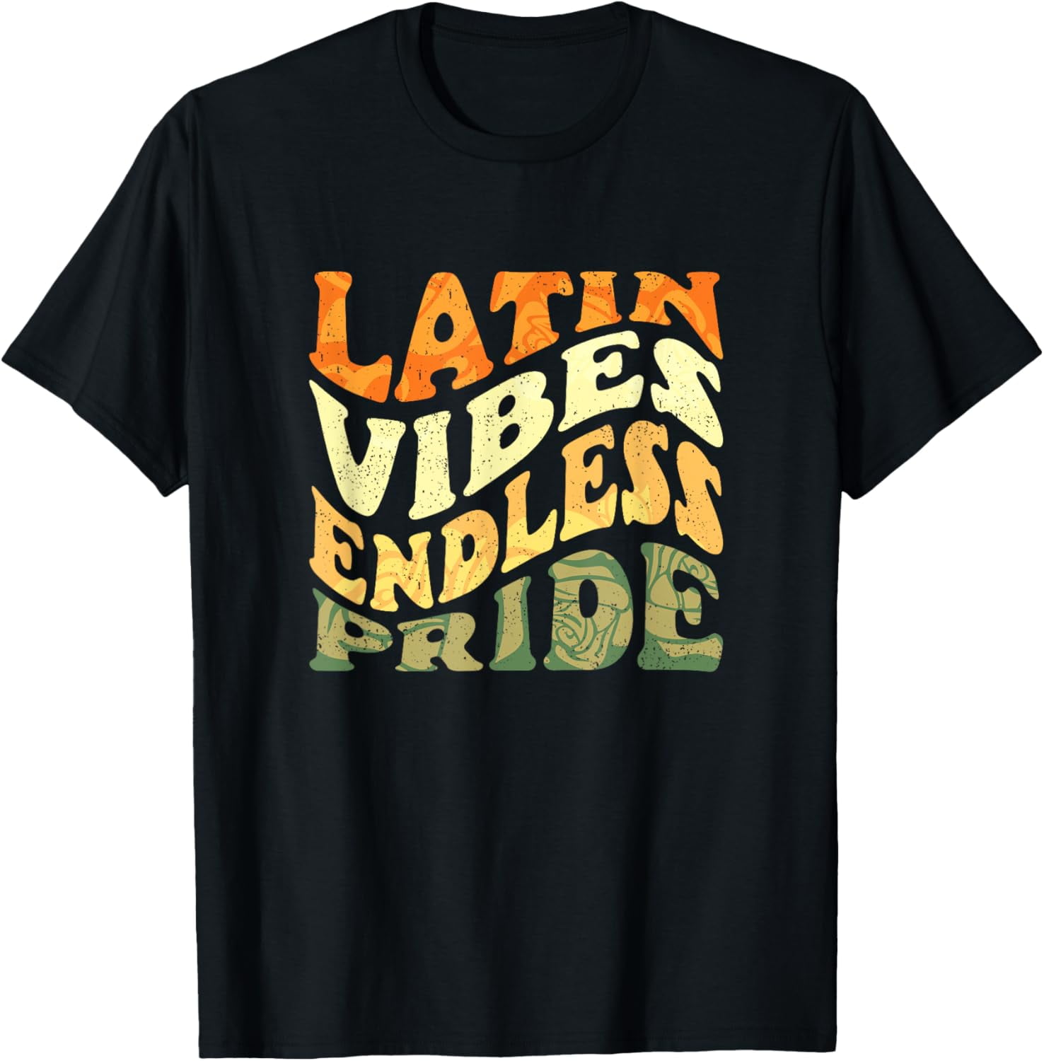 t-shirt Hispanic Heritage Month Latin Vibes Endless Pride Latino T ...