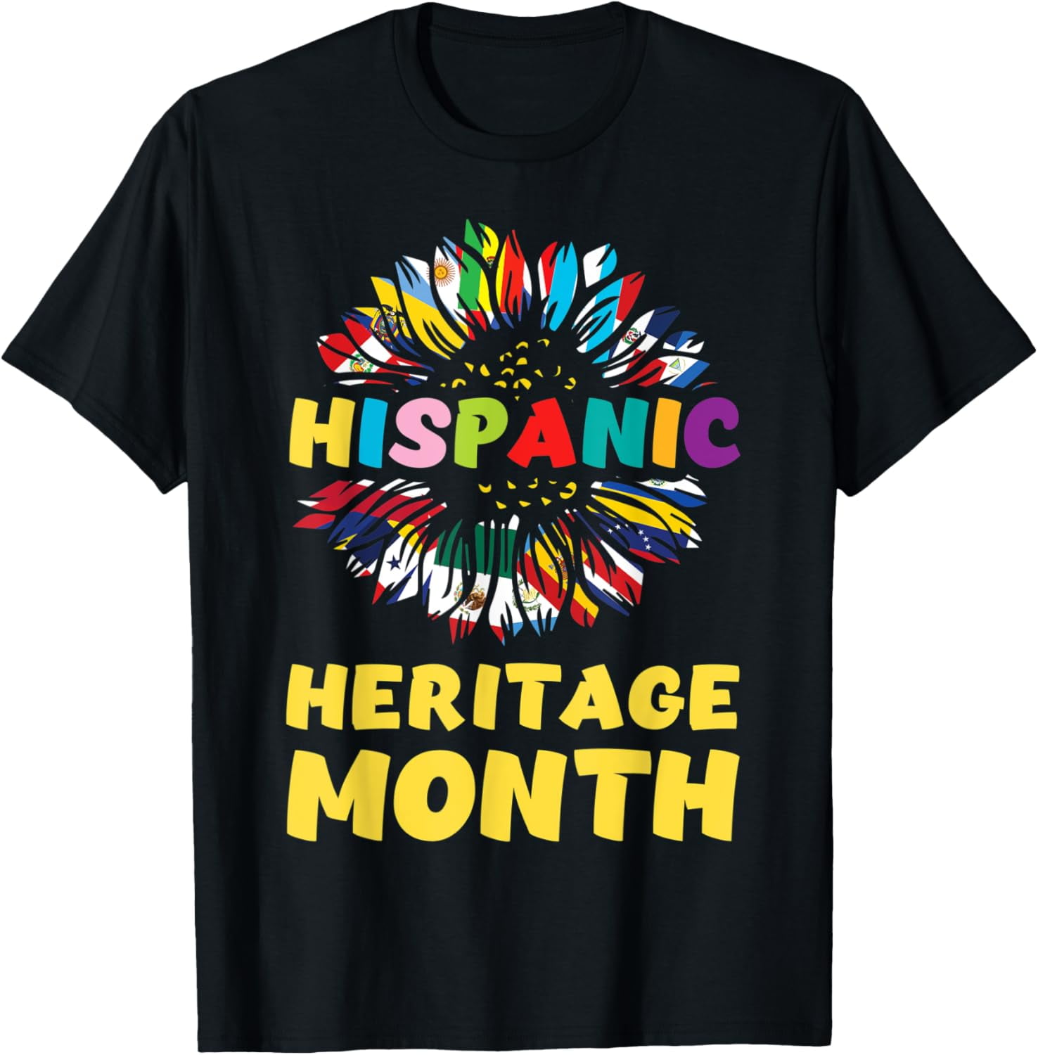 t-shirt Hispanic Sunflower National Hispanic Heritage Month Hispanic T ...