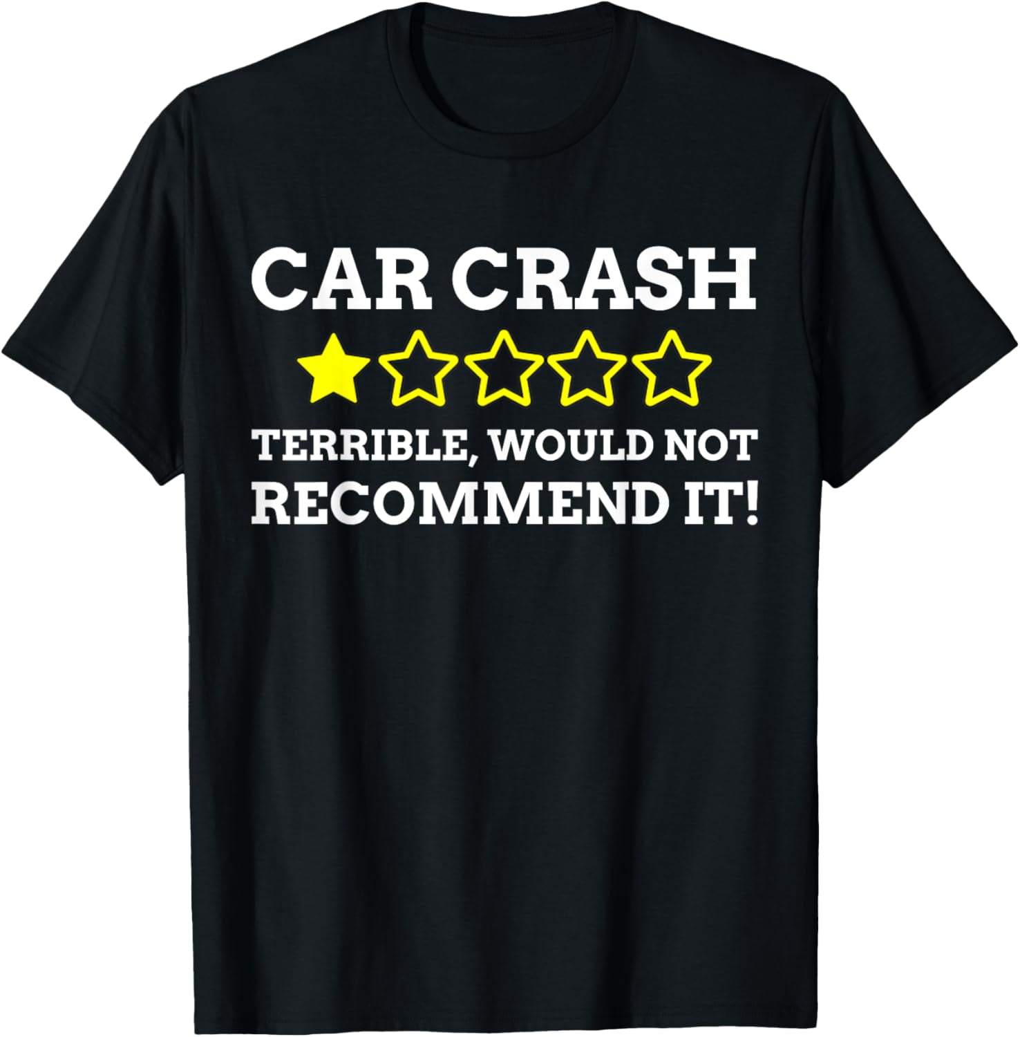 t-shirt Hit By a Car Accident Gift & Funny Car Crash T-Shirt. - Walmart.com