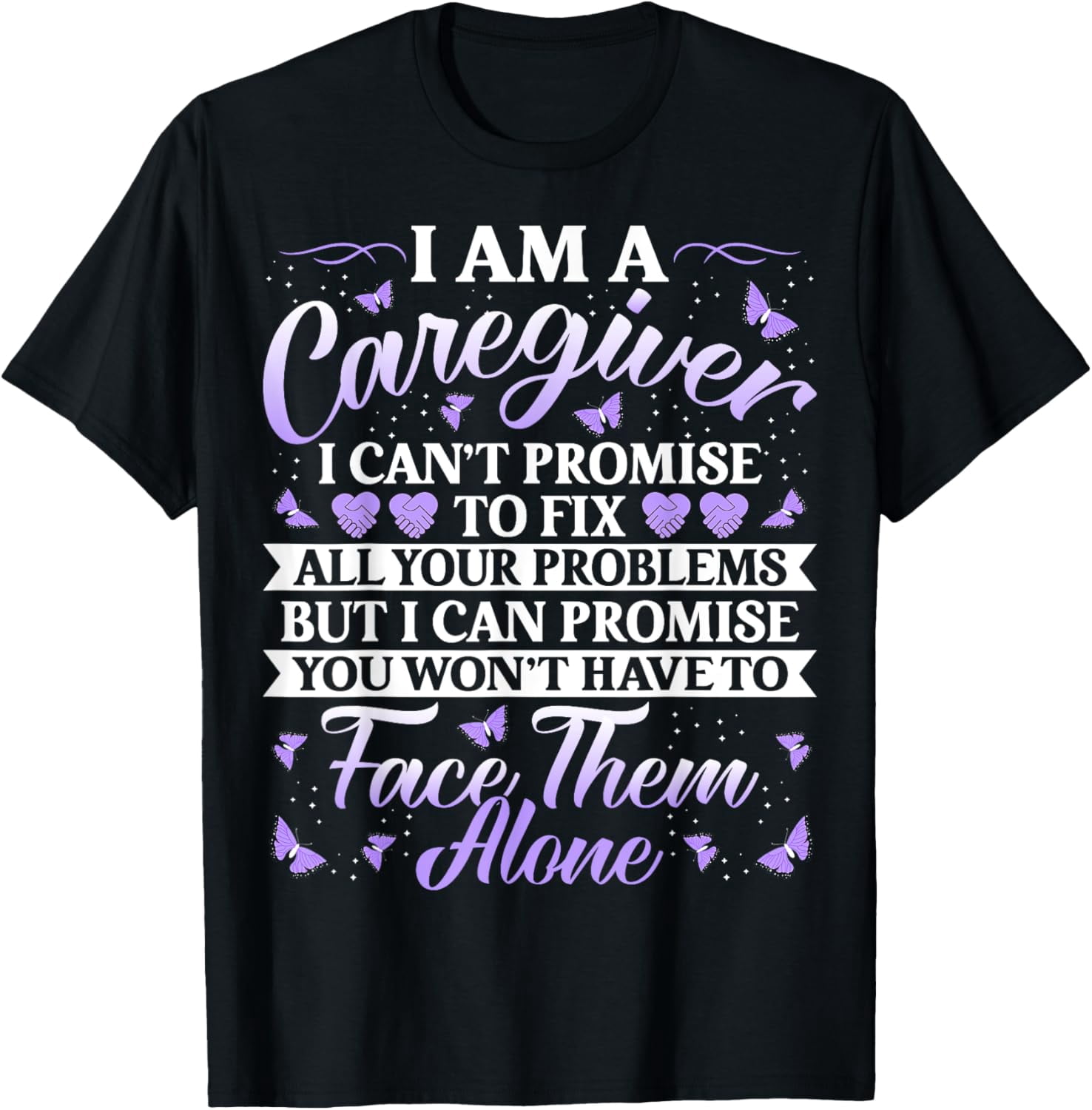 t-shirt I'm a Caregiver I Can't Promise - Funny Nurse Caregiver T-Shirt ...