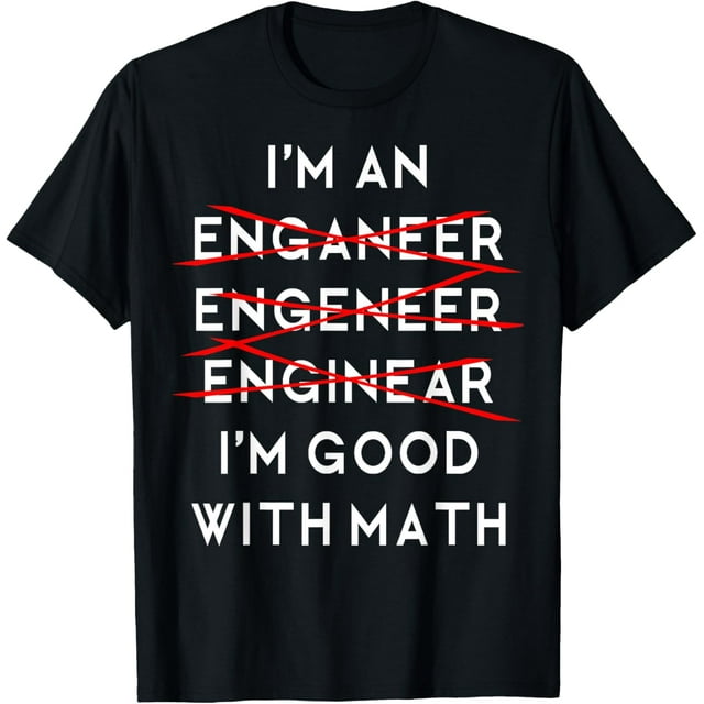 t-shirt I'm an Engineer TShirt Funny Physics Science Nerd Geek Pi Dr T ...