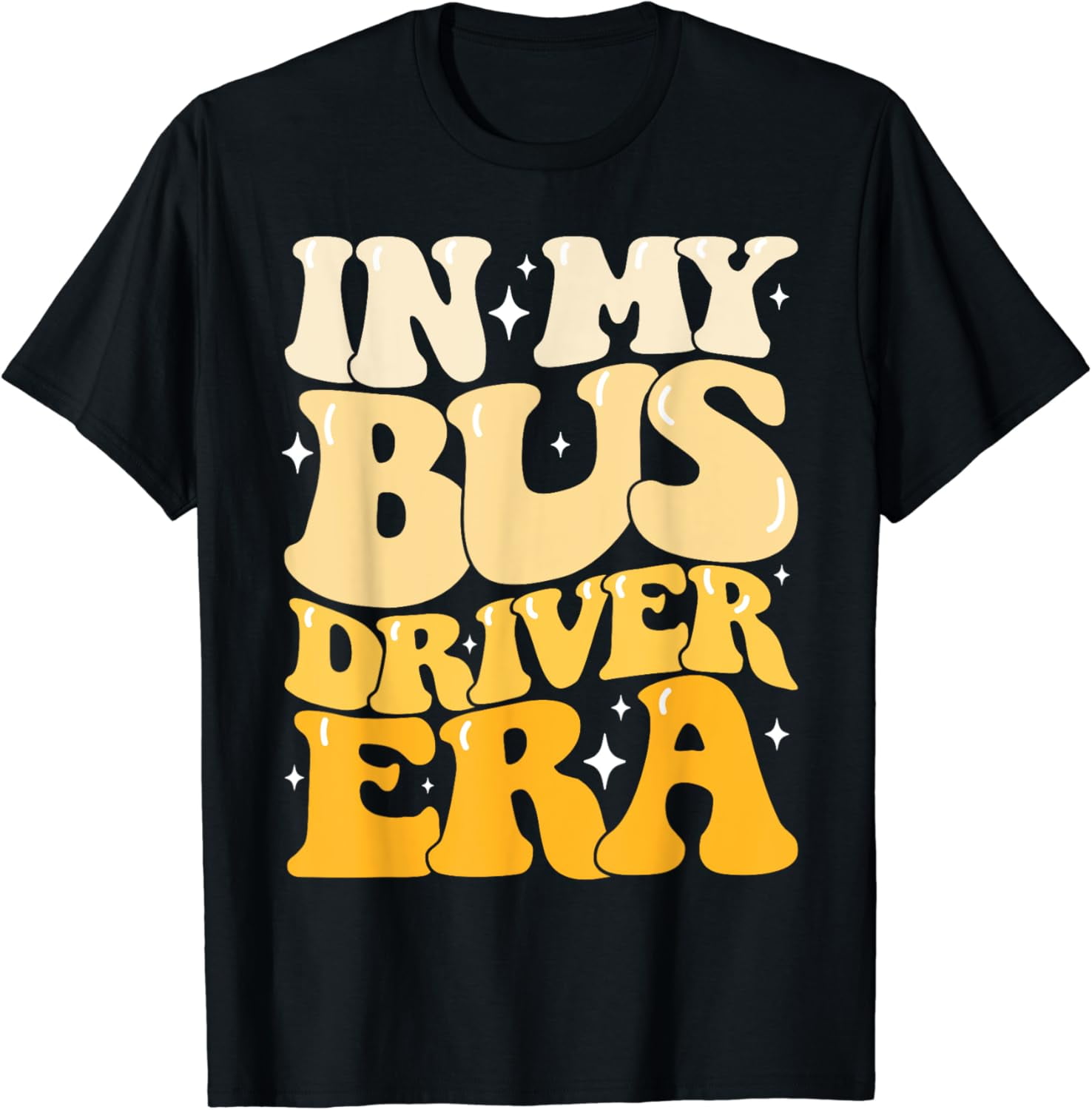 t-shirt In My Bus Driver Era Back To School Funny School Bus Driver T ...