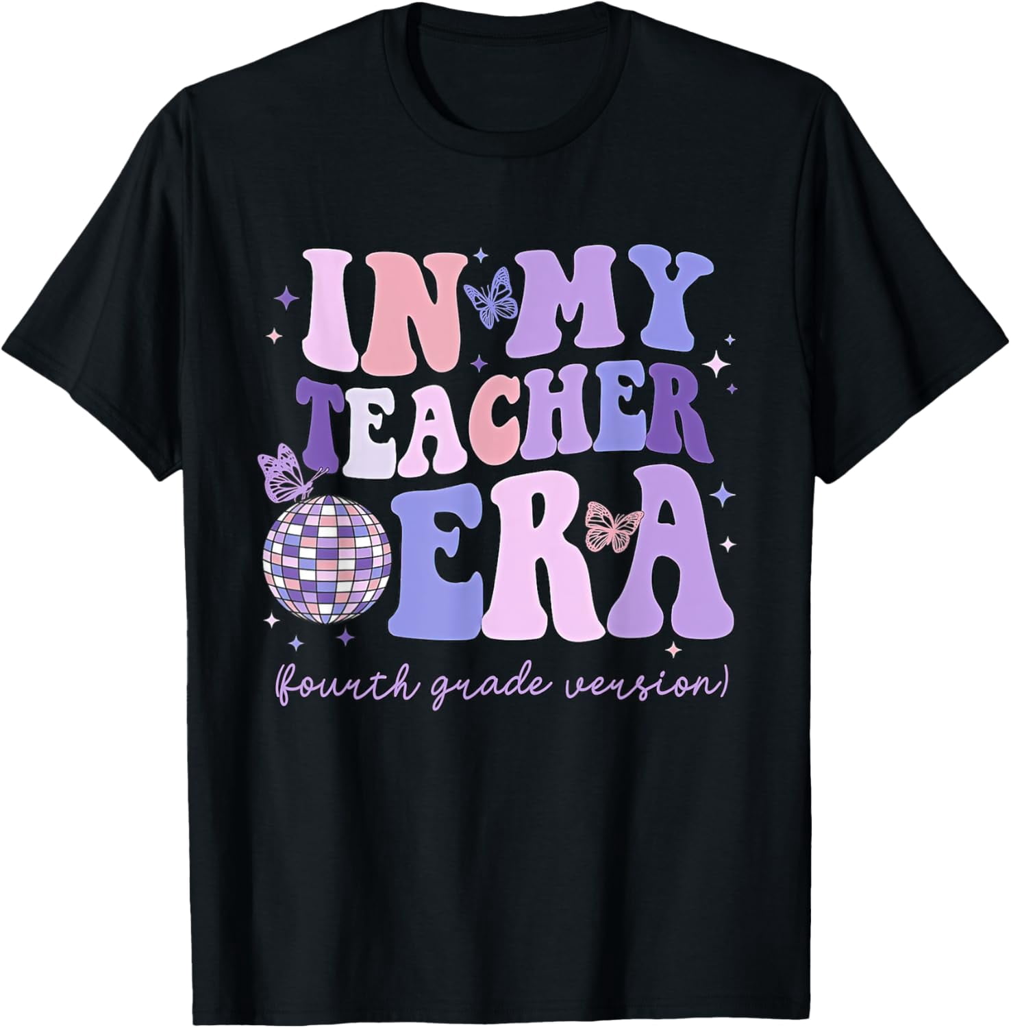 t-shirt In My Teacher Era Fourth Grade Version 4th Grade Teacher Era T ...