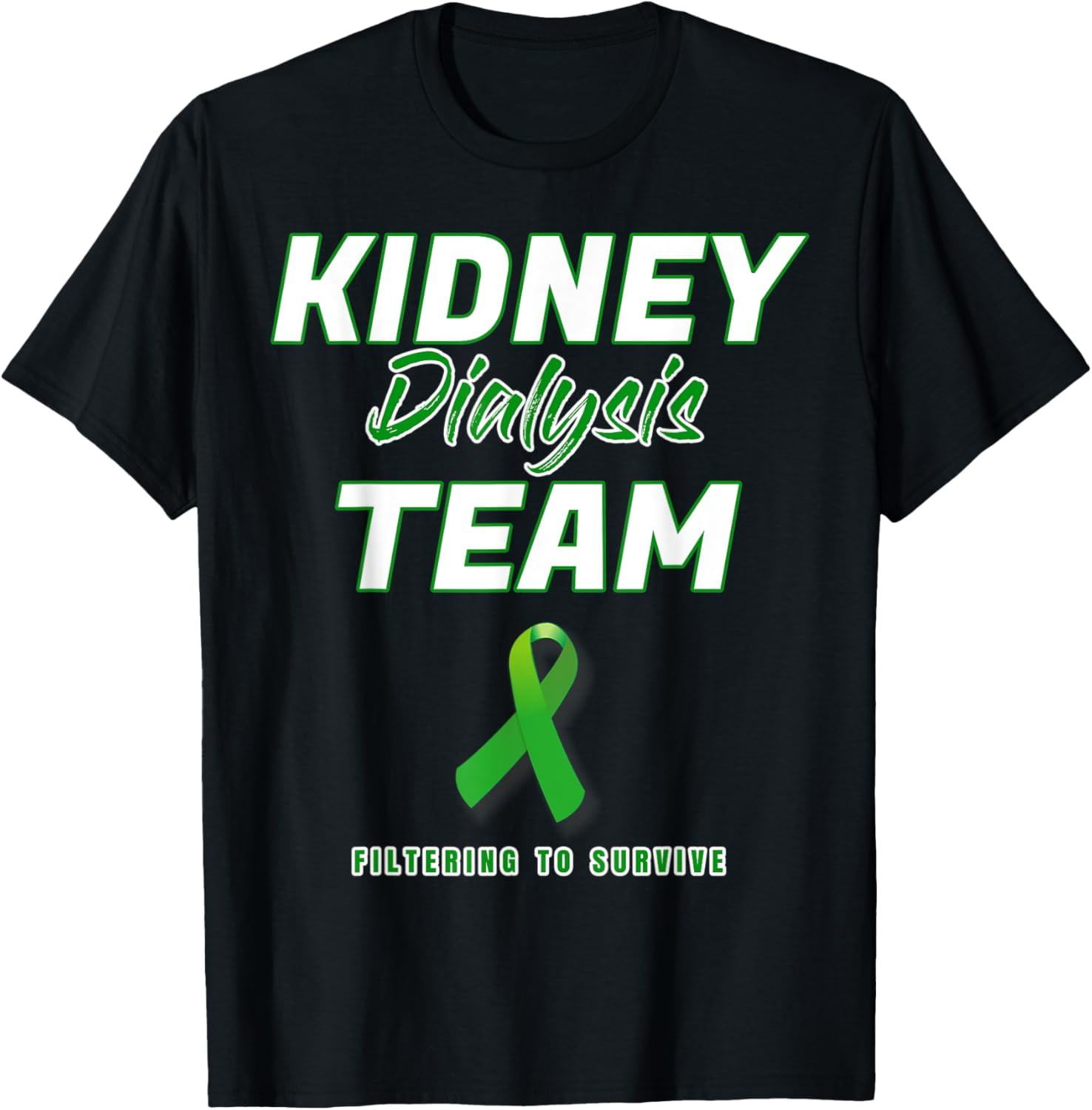 t-shirt Kidney Dialysis Team Hemodialysis Nurse Patient Staff group T ...