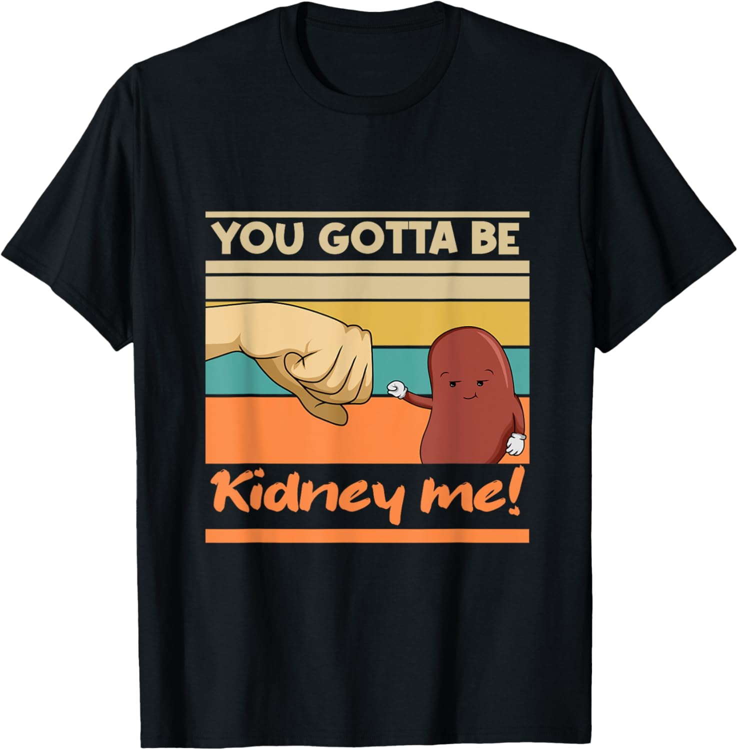t-shirt Kidney Funny Pun for a Kidney Donor T-Shirt mens，black，women ...