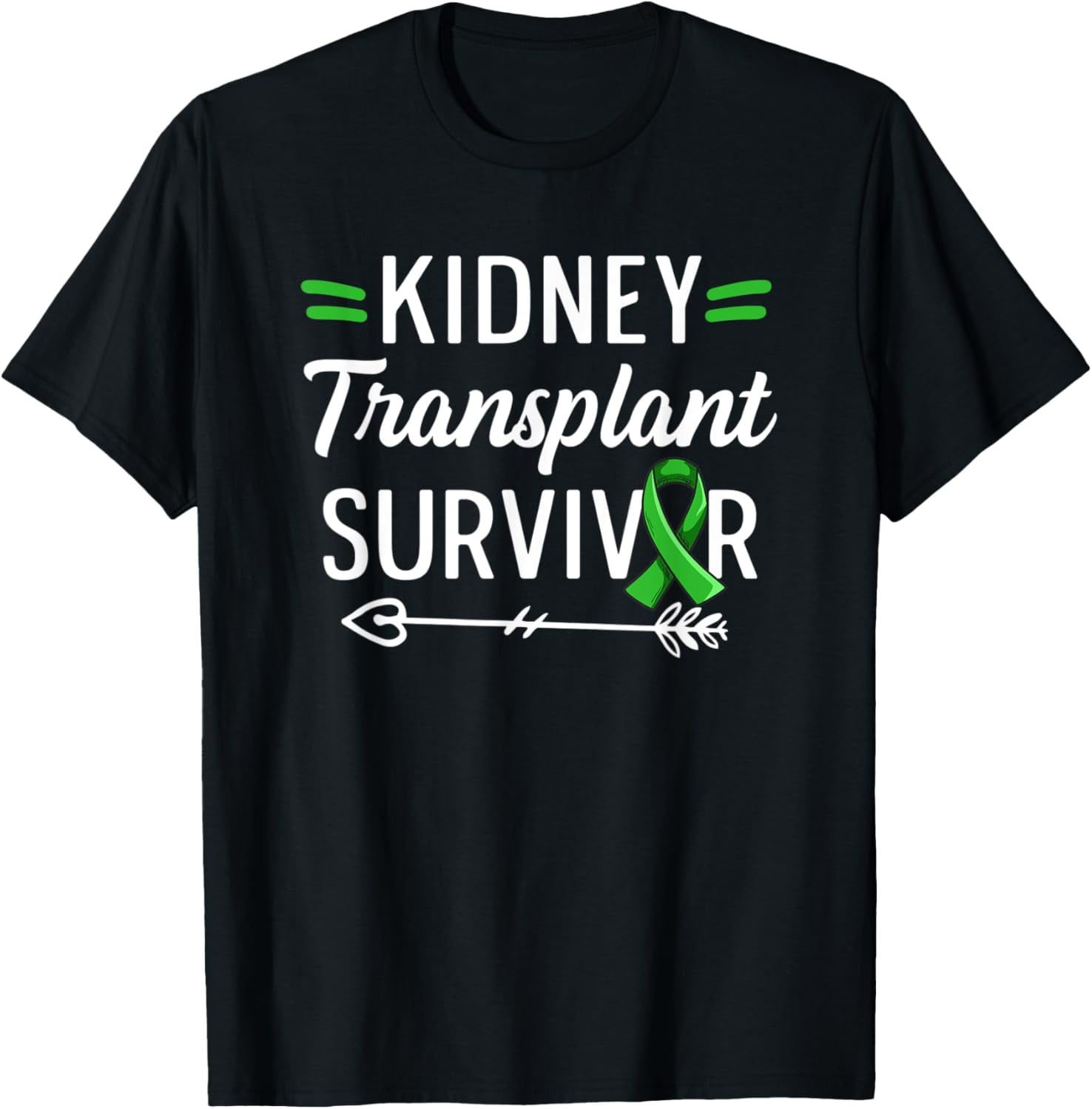 t-shirt Kidney Transplant Survivor Design for your Kidney Buddy T-Shirt ...