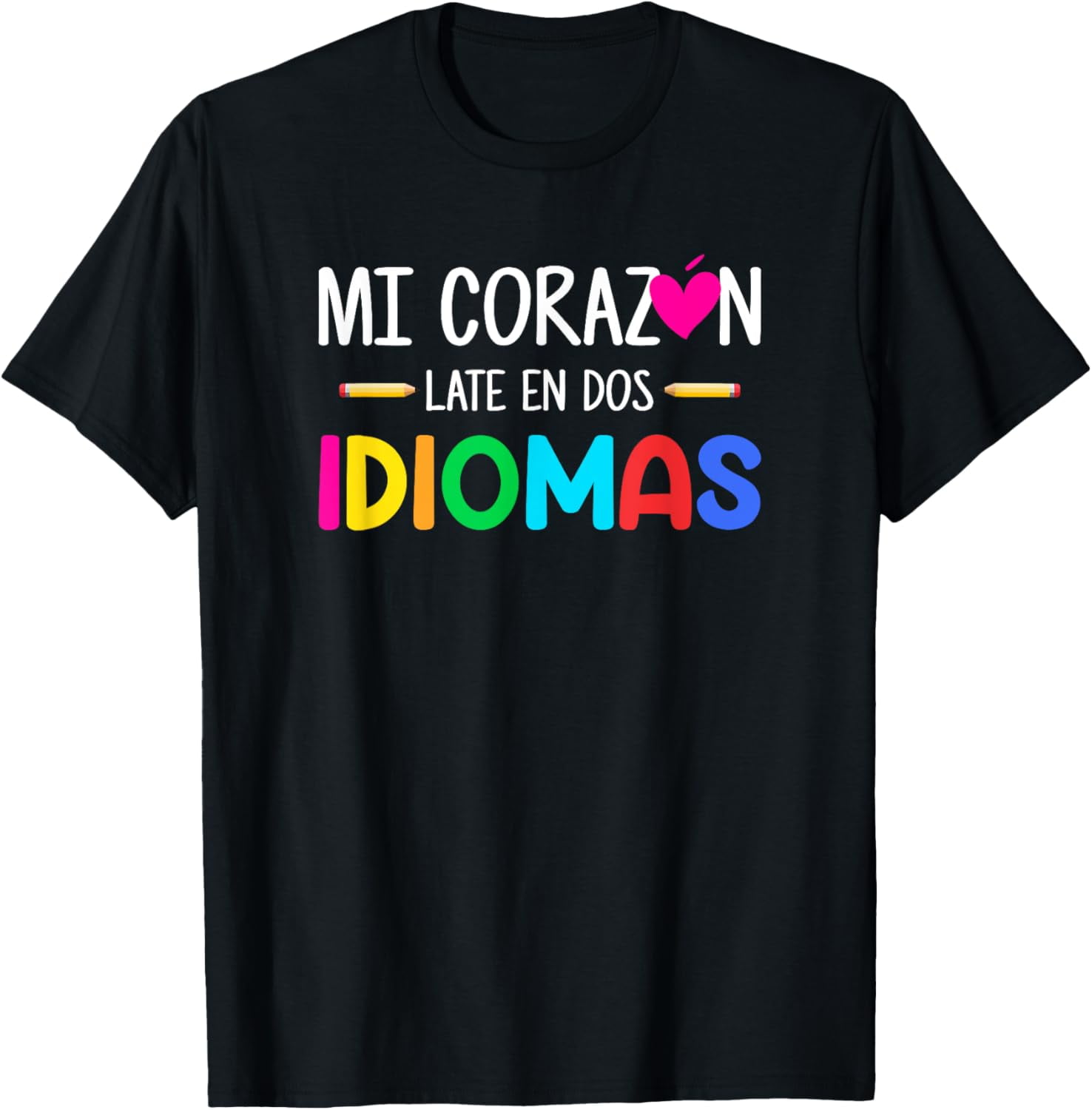 t-shirt Mi corazon late en dos idiomas, bilingual Spanish Teacher T ...