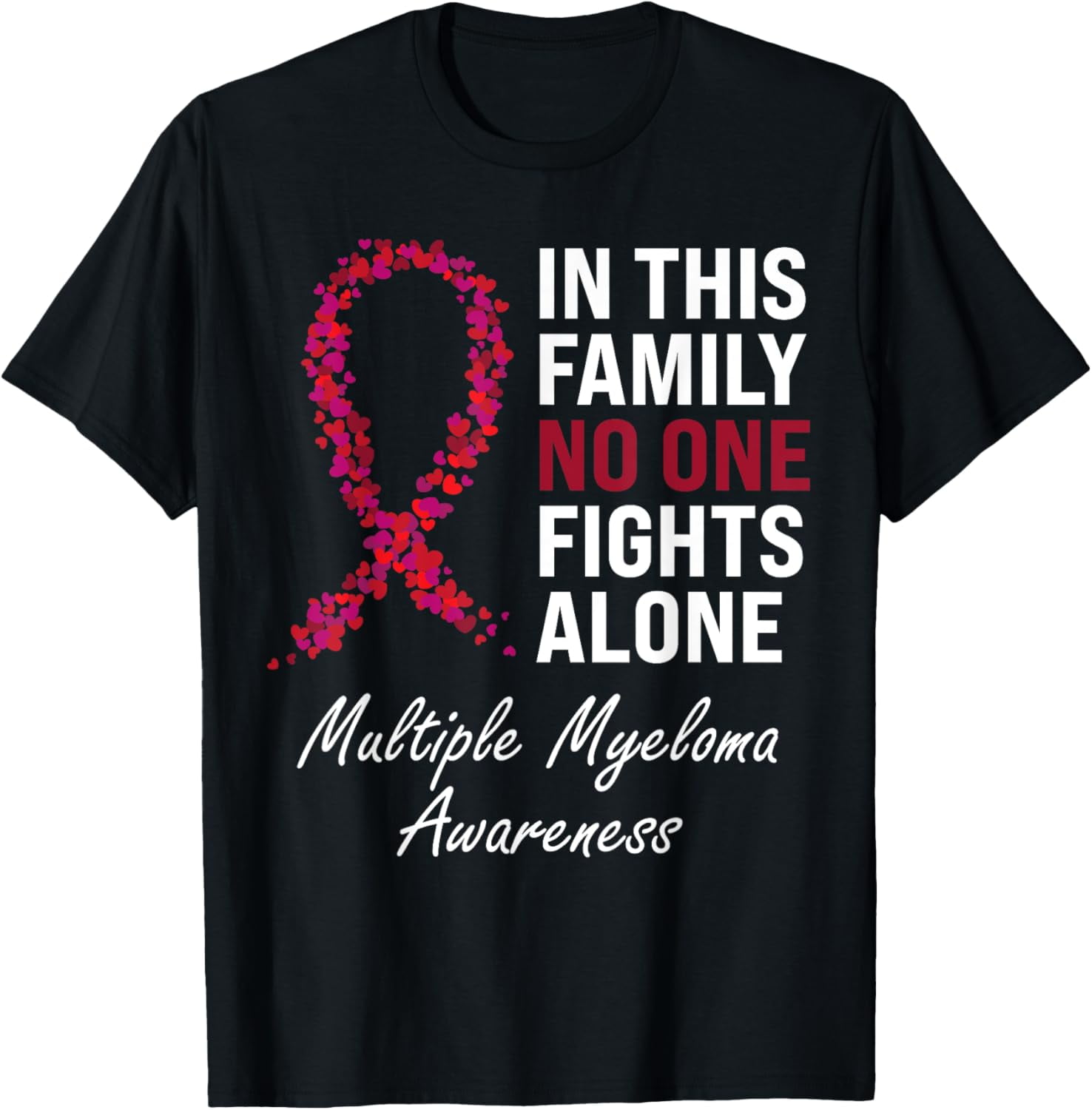 t-shirt Multiple Myeloma Awareness Burgundy Ribbon Family T-Shirt mens ...