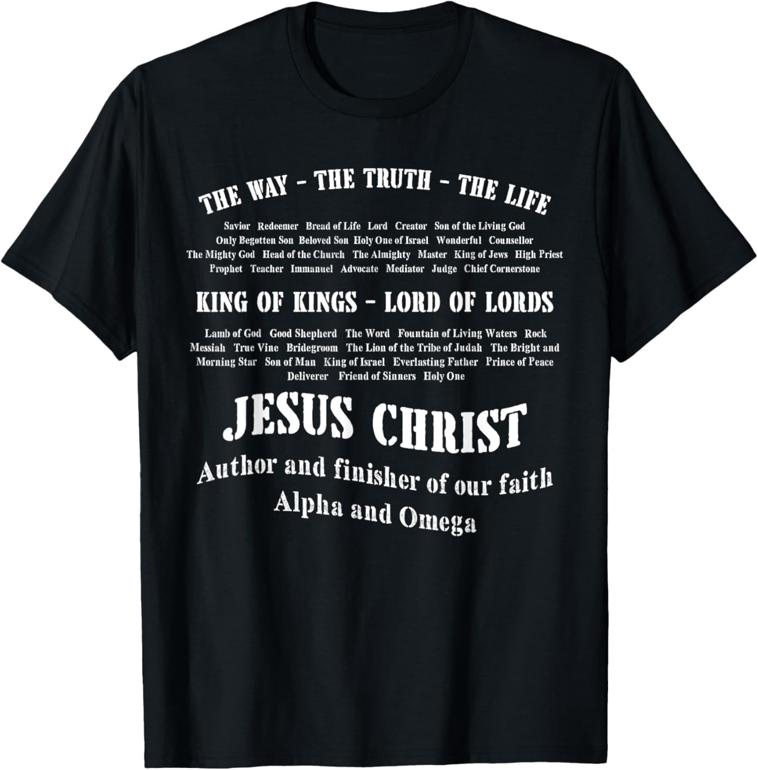 t-shirt Names of God The Way The Truth The Life Christian Faith T-Shirt ...
