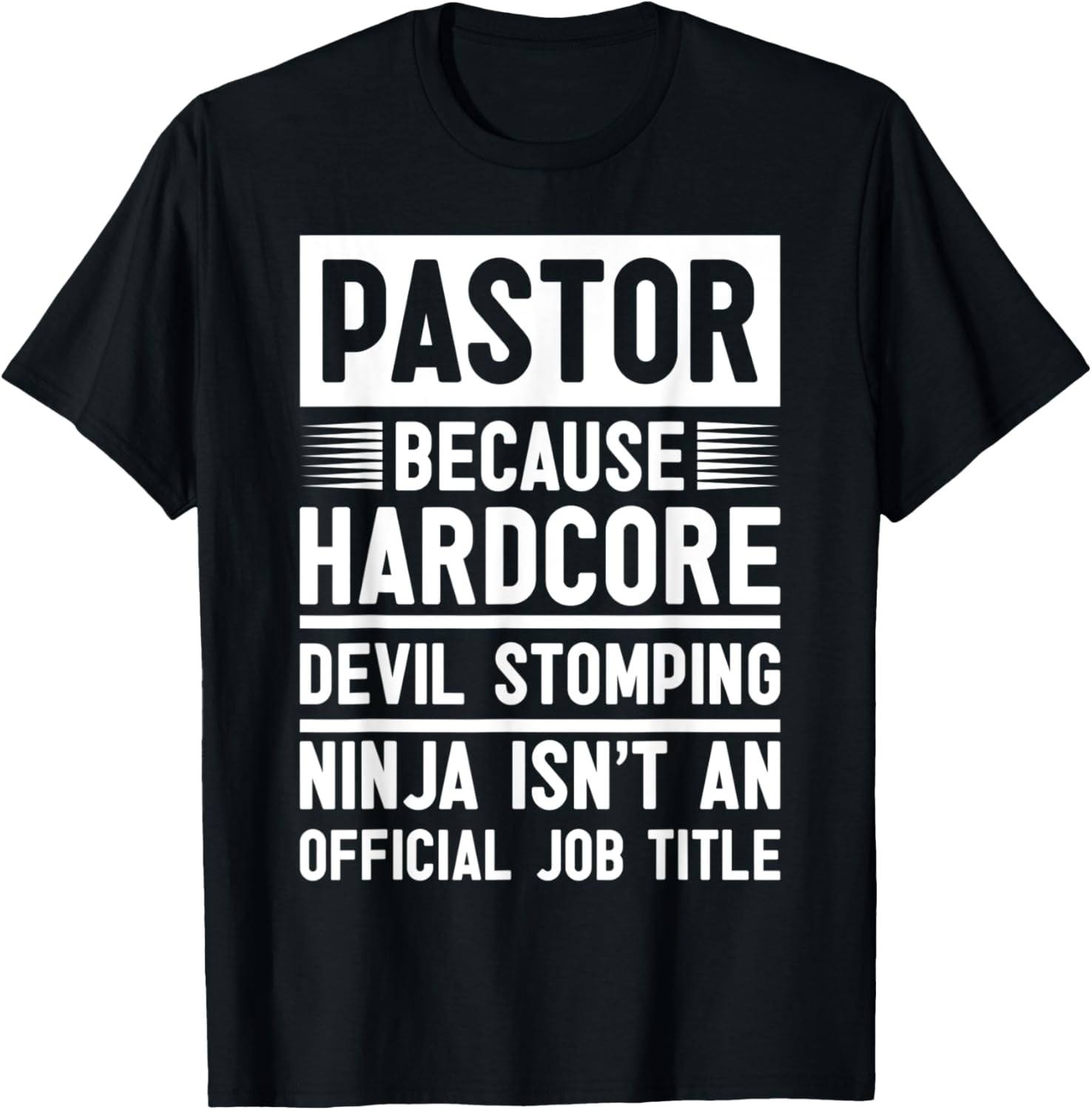 t-shirt Pastor Because Devil Stomping Ninja Isn't Job Title T-Shirt ...