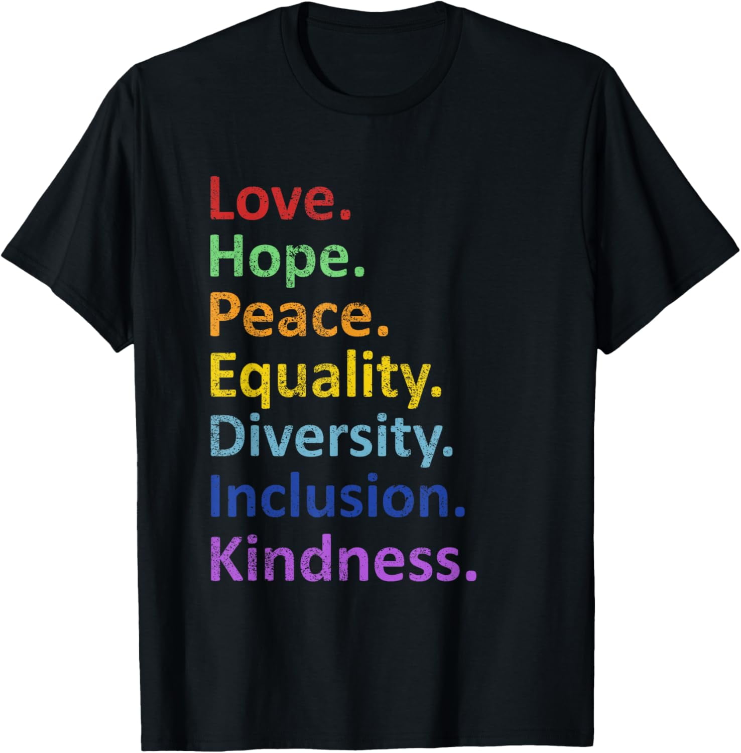 t-shirt Peace Love Hope Equality Diversity Human Rights Feminism T ...